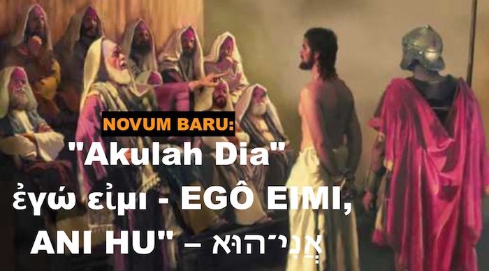 AKULAH – I AM – ANI HU - EGÔ EIMI - SarapanPagi Biblika Ministry